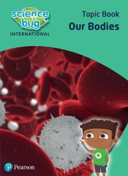 Science Bug: Our bodies (Level 6) - Corner Bookstore