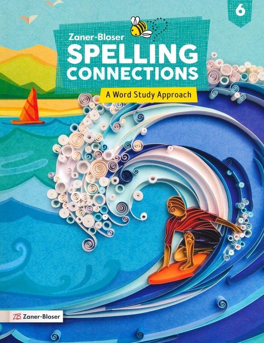Spelling Connections Grade 6 Student Edition - Corner Bookstore