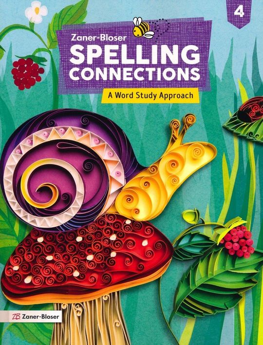 Spelling Connections Grade 4 Student Edition - Corner Bookstore