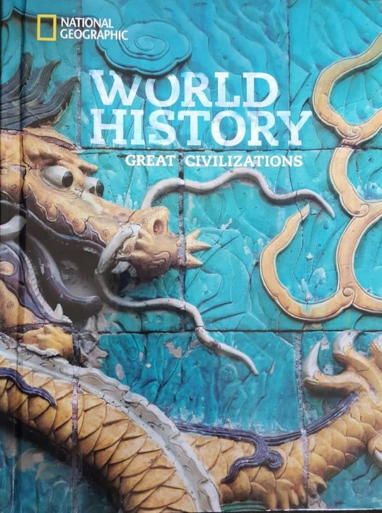 World History Great Civilizations, 1st Ed Updated, Student Edition ...