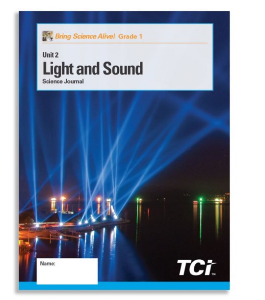 Exploring Science Grade 1 Unit 2 Light and Sound Student Journal ...