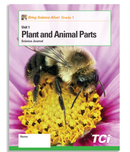Exploring Science Grade 1 Unit 1 Plants and Animal Parts Student ...