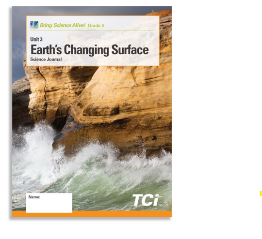 Exploring Science Grade 4 Unit 3 Earths Changing Surface Student ...