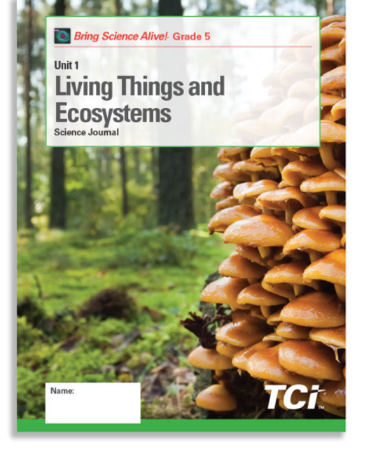 Exploring Science Grade 5 Unit 1 Living Things and Ecosystems Student ...