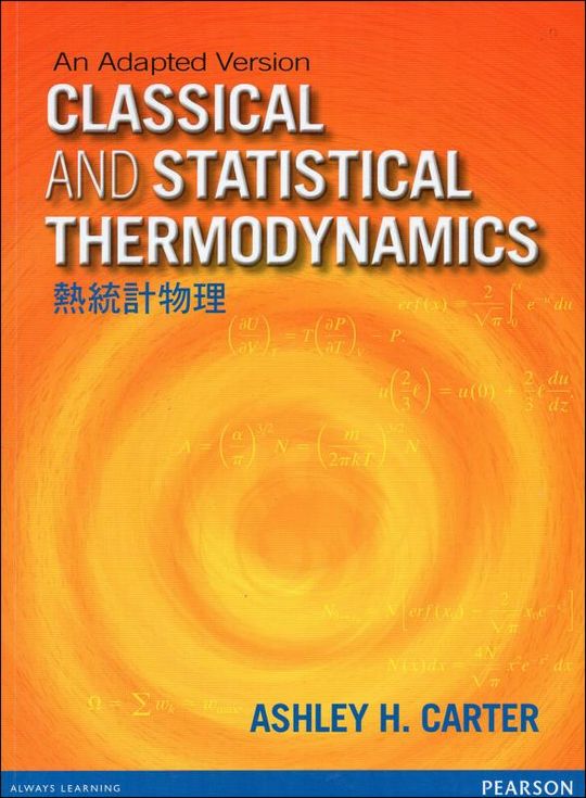 Classical and Statistical Thermodynamics An Adapted Version CARTER - 麗文 ...
