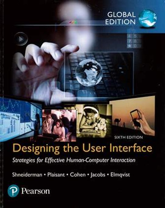 Designing the User Interface: Strategies for Effective Human-Computer ...